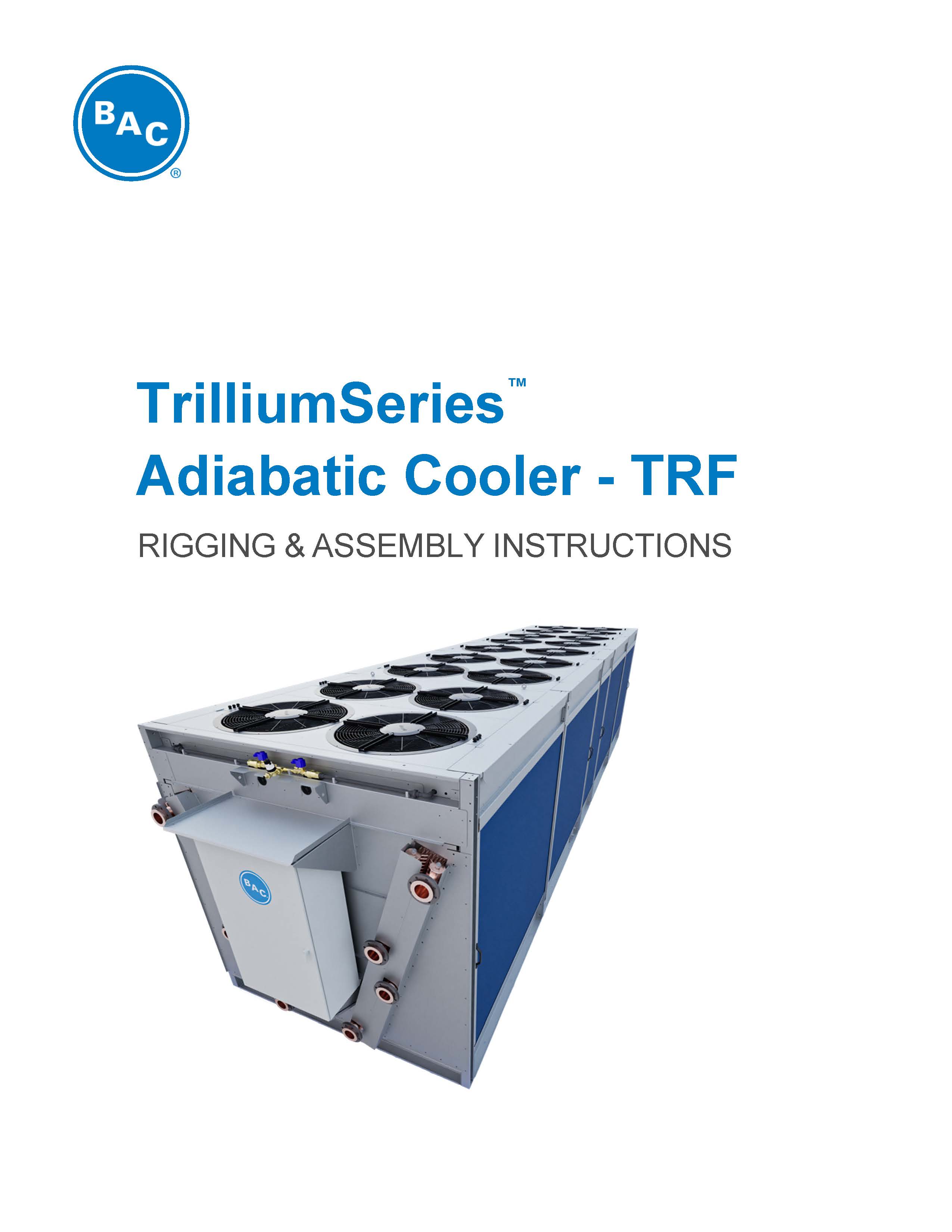 TrilliumSeries™ Adiabatic Cooler (TRF) Rigging & Assembly Instructions | Baltimore Aircoil